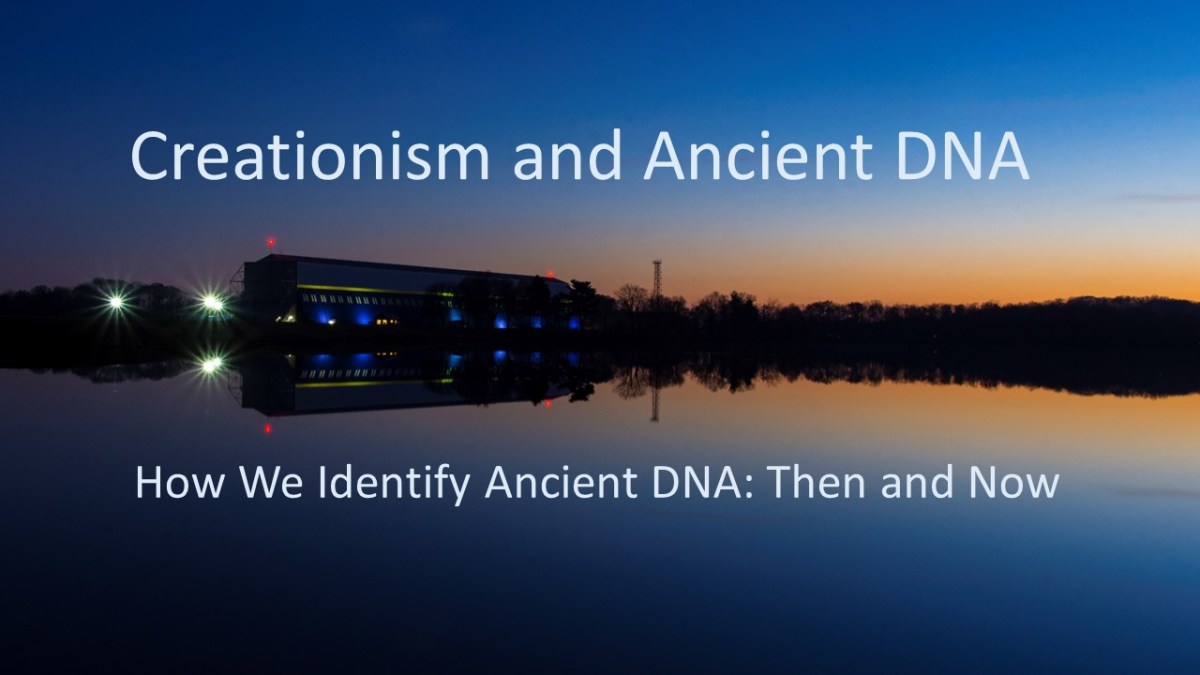 Young-earth Apologist David Rives and a Tale of Ancient DNA Discovery ...