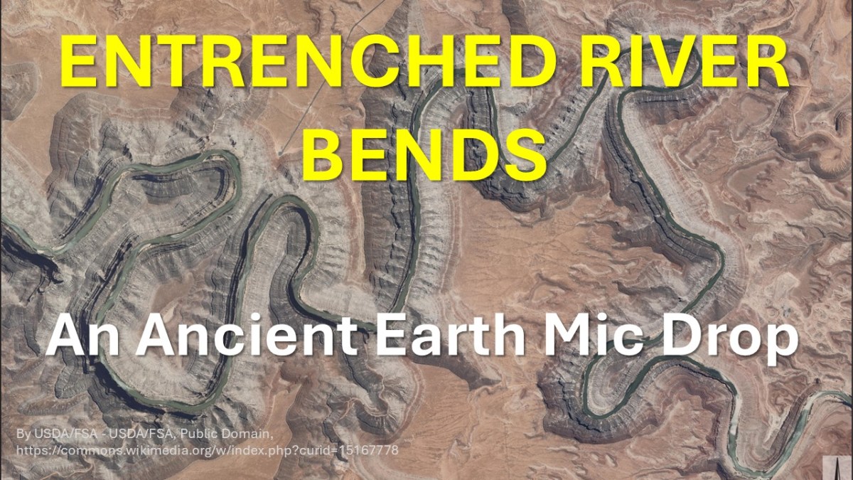 Goosenecks of the San Juan: Entrenched River Canyons Defy Flood Geology ...